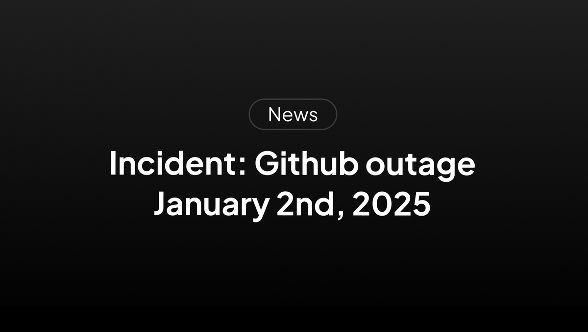 Incident Jan 2: Github outage - Lovable Blog